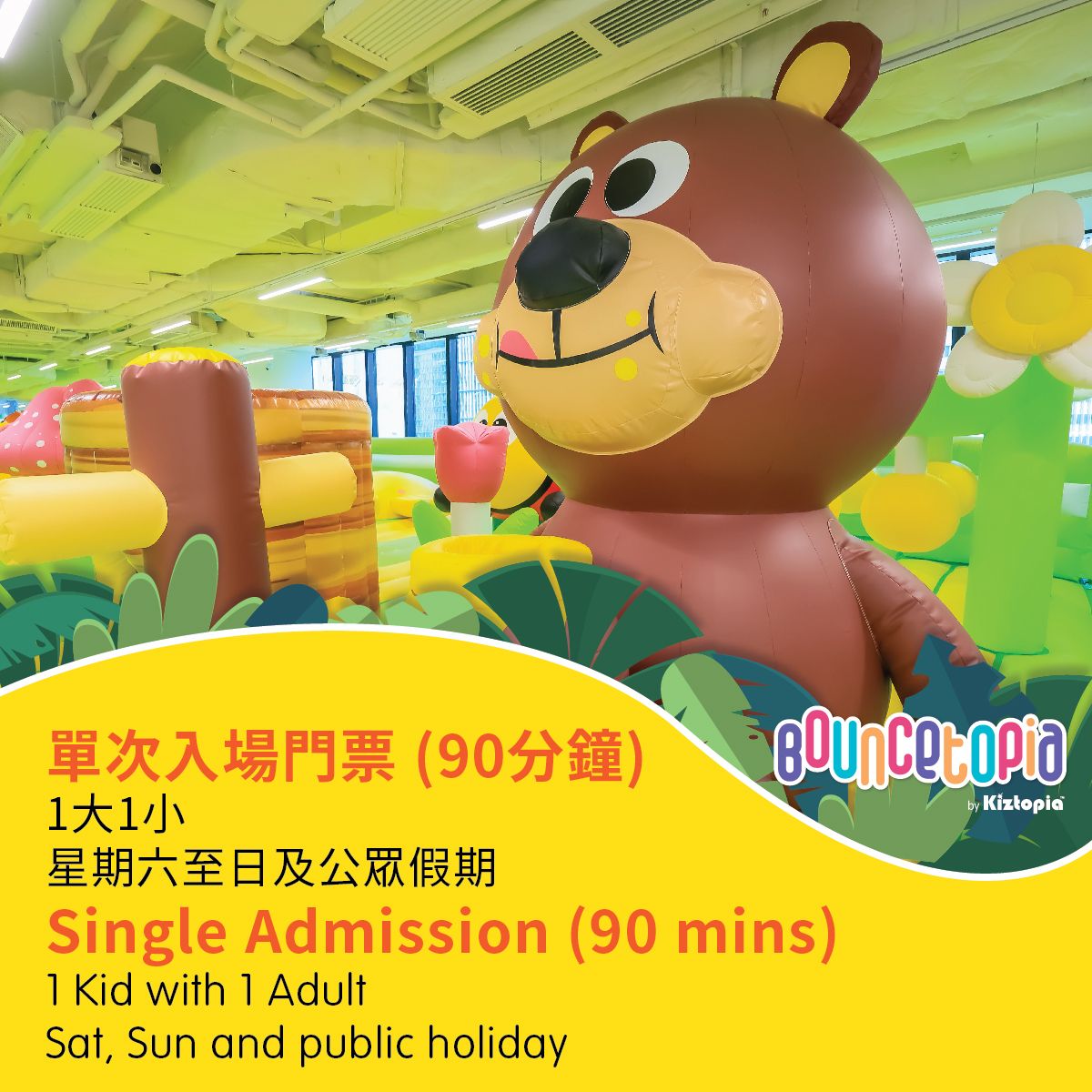 Bouncetopia by Kiztopia 90mins Weekend Ticket (Sat, Sun and Public ...